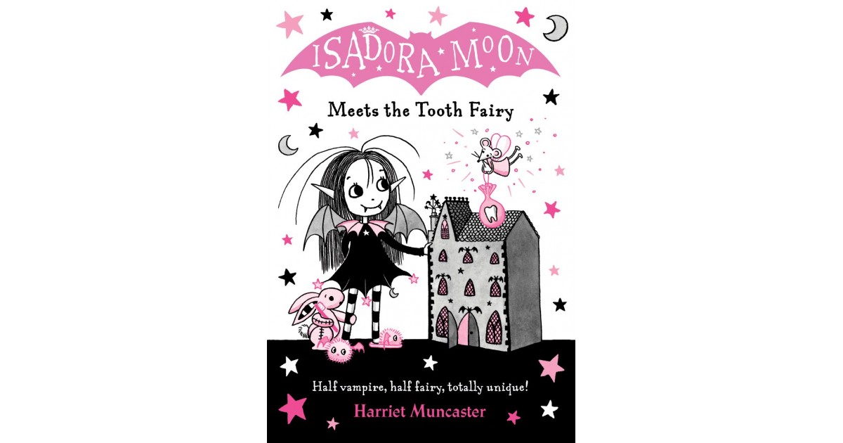 Isadora Moon Meets the Tooth Fairy