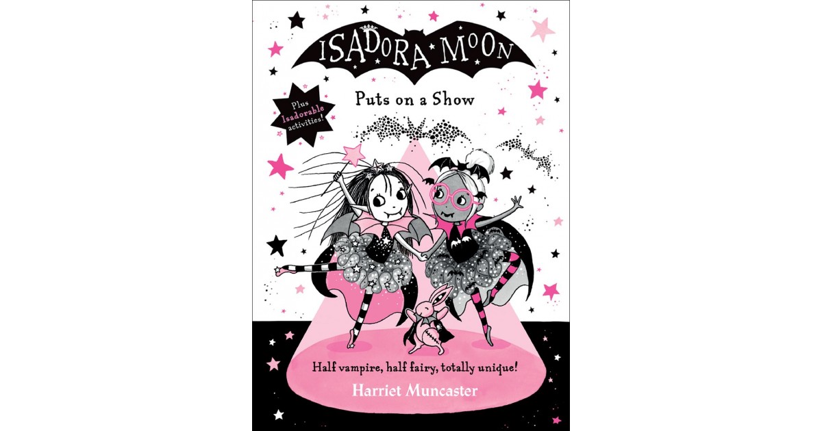 Isadora Moon Puts on a Show(Hardback)